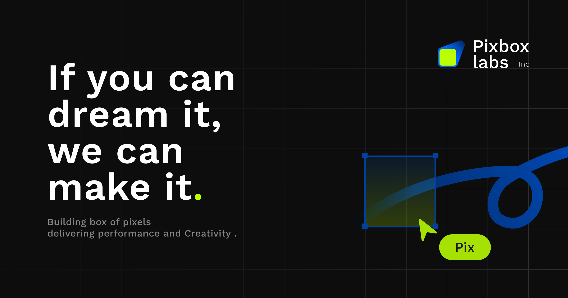 Pixbox Labs — Where Ideas Become Reality